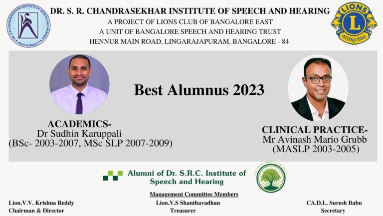 Dr. S. R. Chandrasekhar Institute of Speech and Hearing – Institute